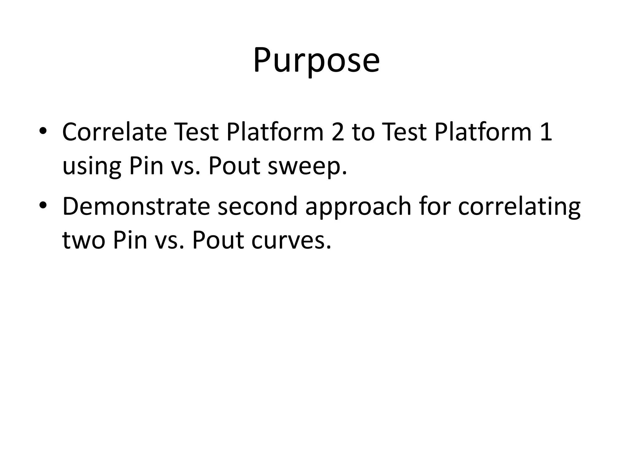 Pin vs. Pout Correlation Solution - Curve Alignment | PPTX
