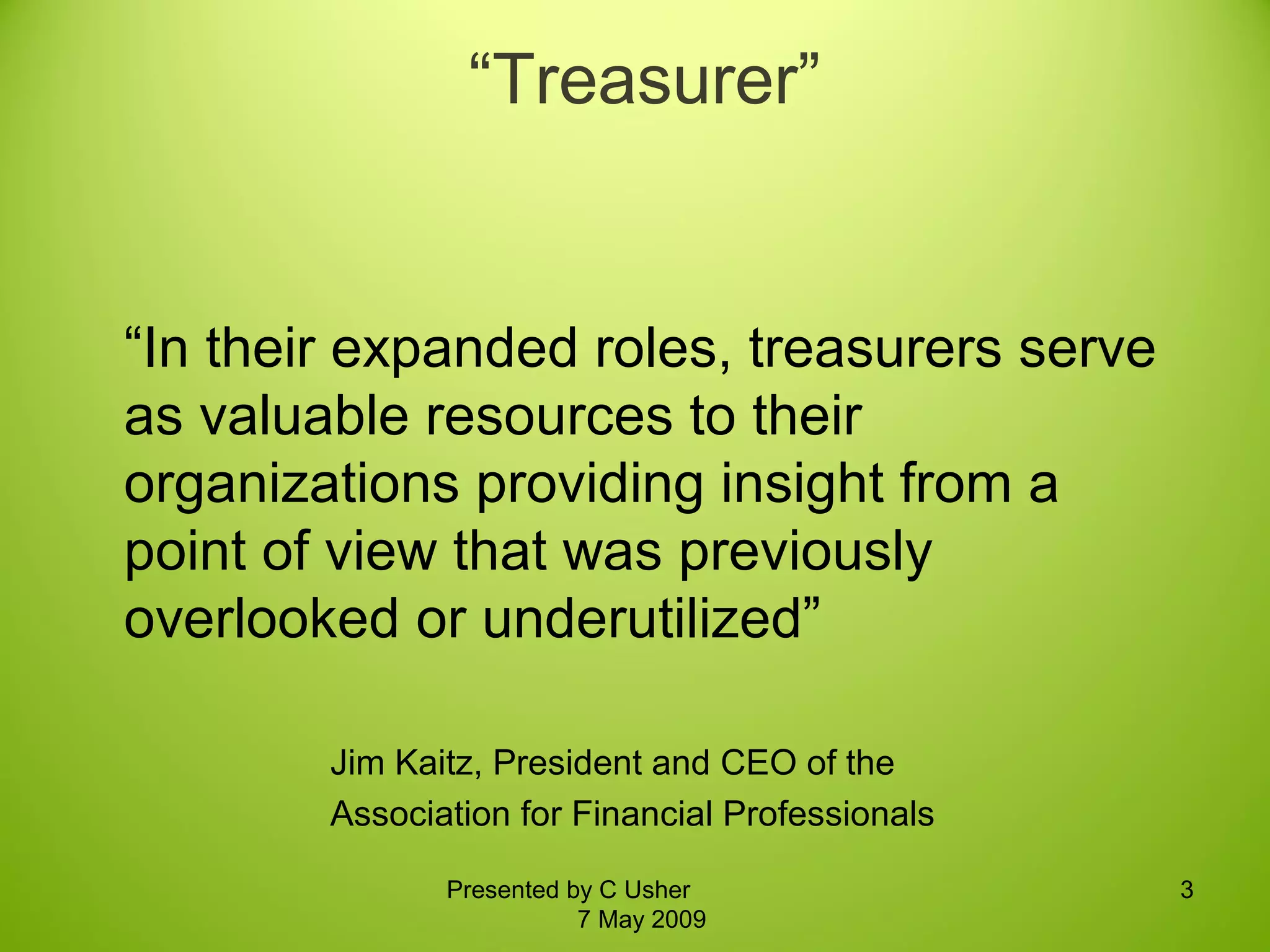 The Role of Treasurer | PPT