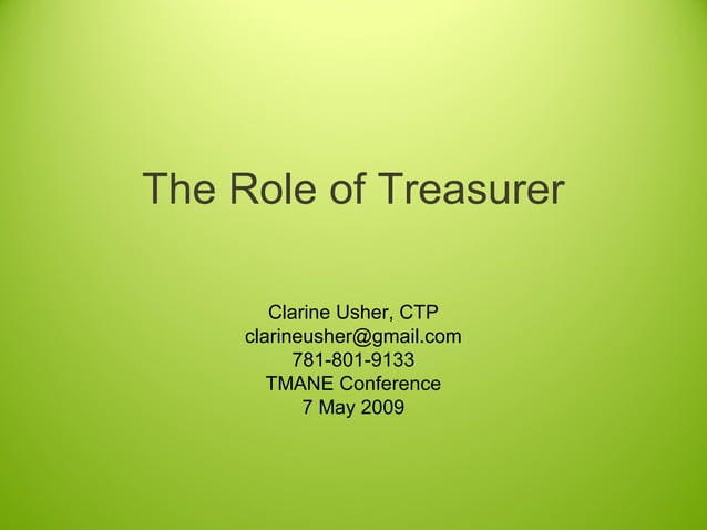 The Role of Treasurer | PPT