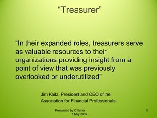 The Role of Treasurer | PPT