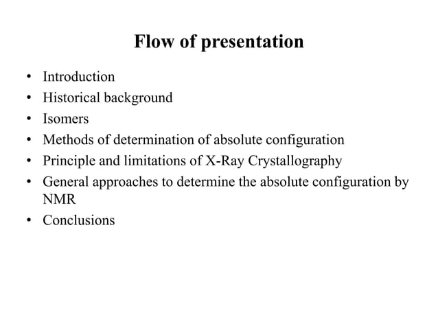 DETERMINATION OF ABSOLUTE CONFIGURATION BY NMR SPECTROSCOPY | PPT