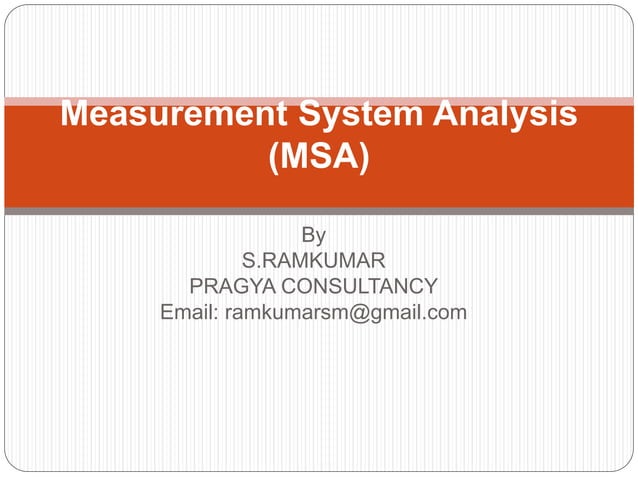 Measurement System Analysis (MSA) | PPTX
