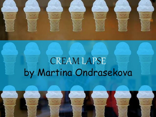 Ice Cream Time Lapse Presentation | PPT