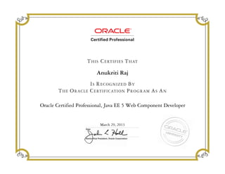 OCWCD CERTIFICATION ANUKRITI RAJ | PPT