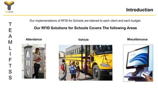 TEAMLIFTSS_RFID_Student_Tracking_System_V2 | PPT