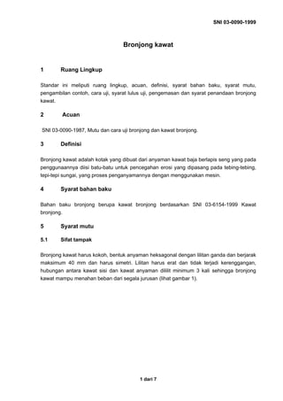 74152686 10653-sni-03-0090-1999-bronjong-kawat | PDF