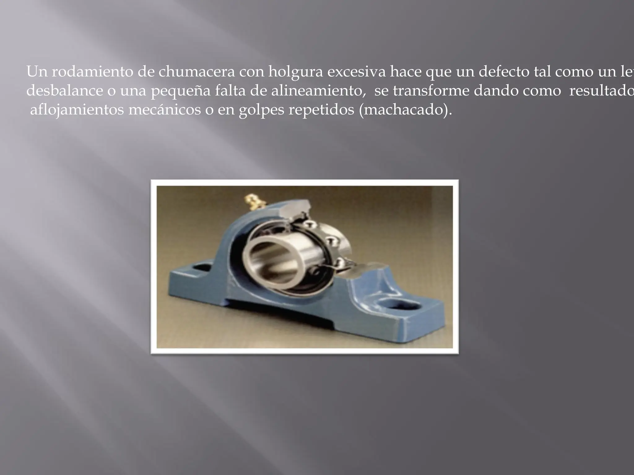 74220595-DEFINICION-Y-TIPOS-DE-CHUMACERAS-GJ.pdf