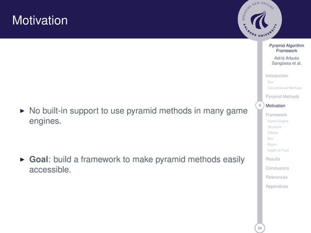 Pyramid Algorithm Framework for Real-Time Image Effects in Game Engines | PPT