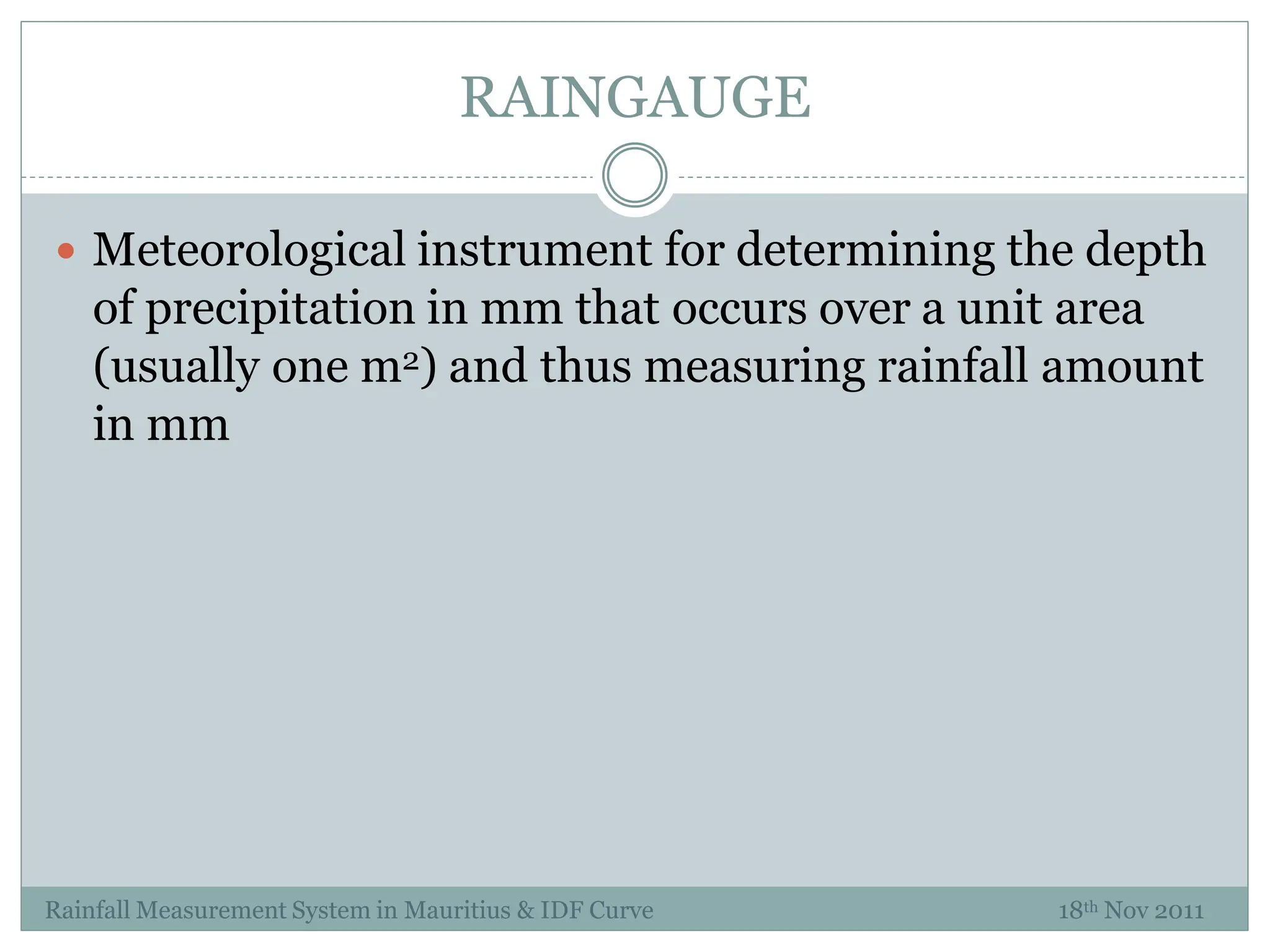 74506792-Rainfall-Measurement-Systems-in-Mauritius-and-IDF-Curves.pptx