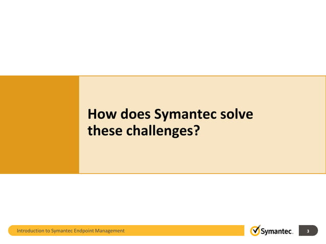 Introduction to Symantec Endpoint Management75.pptx