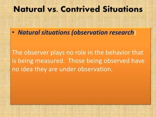 NATURAL VS CONTRIVED OBSERVATION | PPTX