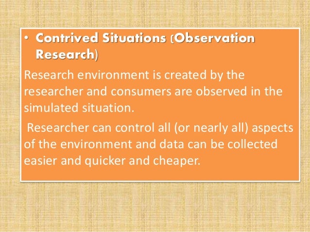 NATURAL VS CONTRIVED OBSERVATION