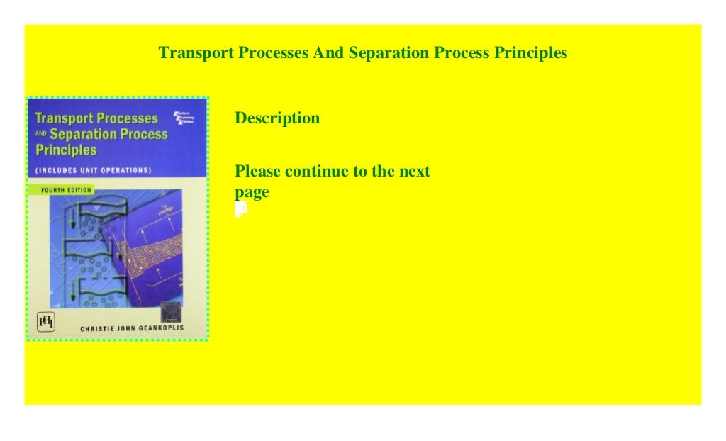 Transport Processes And Separation Process Principles textbook$@@