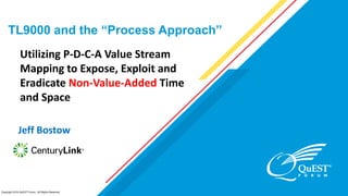 TL9000 and the Process Approach | PPT
