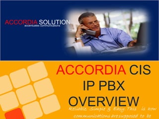 Accordia CIS IP PBX Overview | PDF