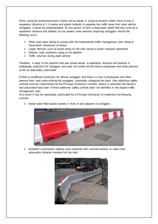 TRAFFIC MANAGEMENT AROUND VEHICLES THAT REQUIRE OUTRIGGERS FOR ...