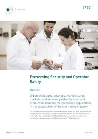 Orbotech-Preserving-Security-and-Operator-Safety_PTC_IOT case study | PDF