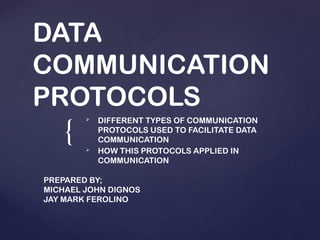 Data Communication Protocols all about software protocols | PPT