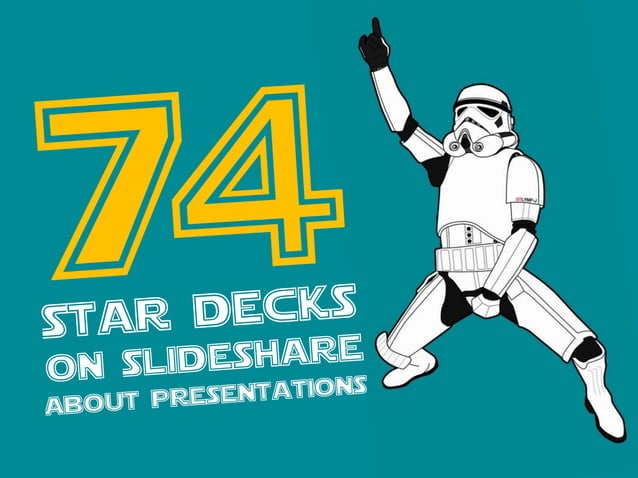 74 Star Decks on Slideshare | PDF