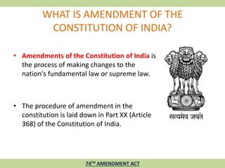 74th amendment act | PPTX