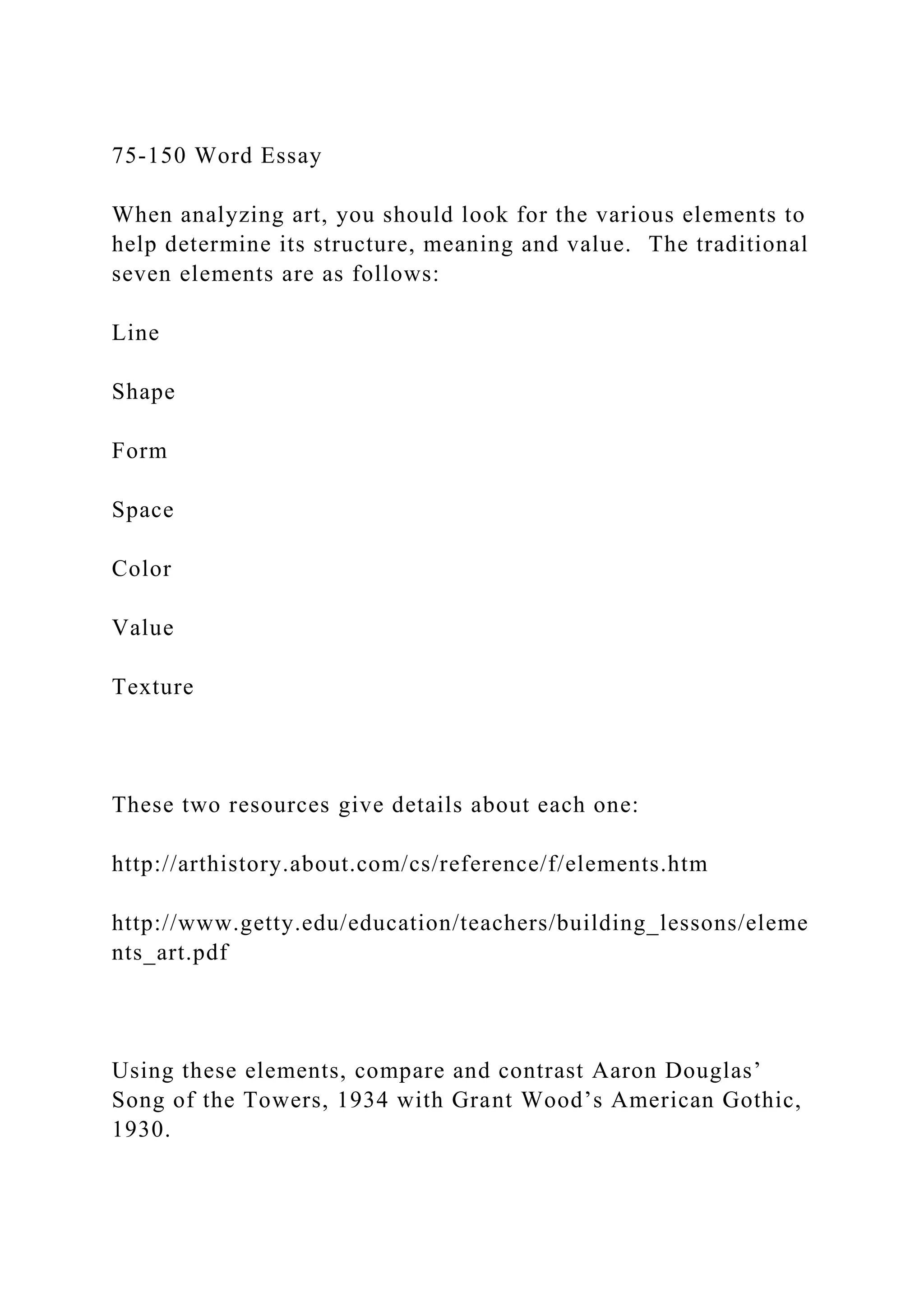 75-150 Word EssayWhen analyzing art, you should look for the var.docx