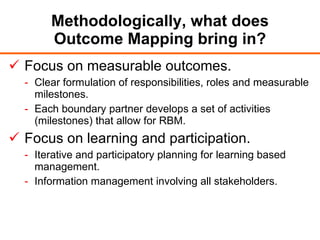 Outcome Mapping: Monitoring and Evaluation Tool | PPT