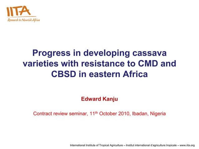Progress in developing cassava varieties with resistance to CMD and CBSD in eastern Africa | PDF