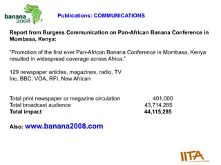 Banana and plantain in Africa: Harnessing international partnerships to ...