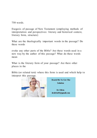 750 words. Exegesis of passage of New Testament (employing m | DOCX
