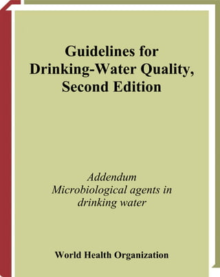 Guidelines for Drinking Water Qualtiy Addendum Microbiological Agents ...