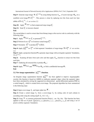 IMPROVED STEGANOGRAPHIC SECURITY BY APPLYING AN IRREGULAR IMAGE SEGMENTATION AND HYBRID ADAPTIVE ...