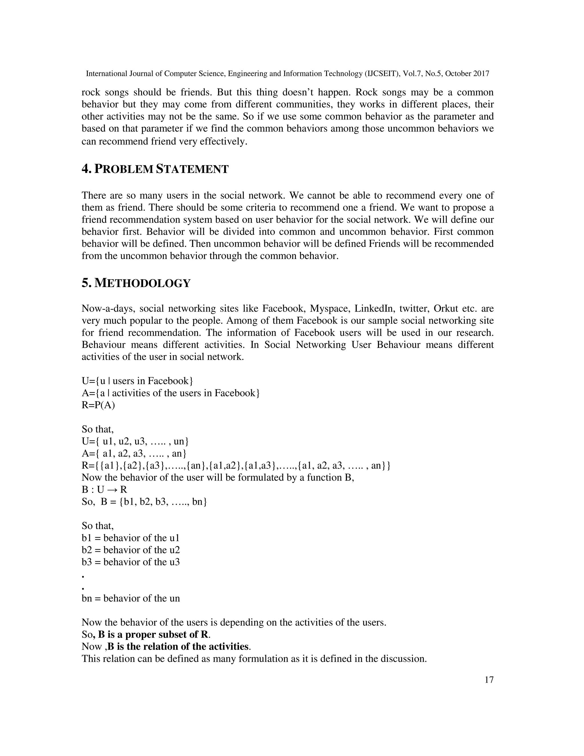 FRIEND SUGGESTION SYSTEM FOR THE SOCIAL NETWORK BASED ON USER BEHAVIOR ...