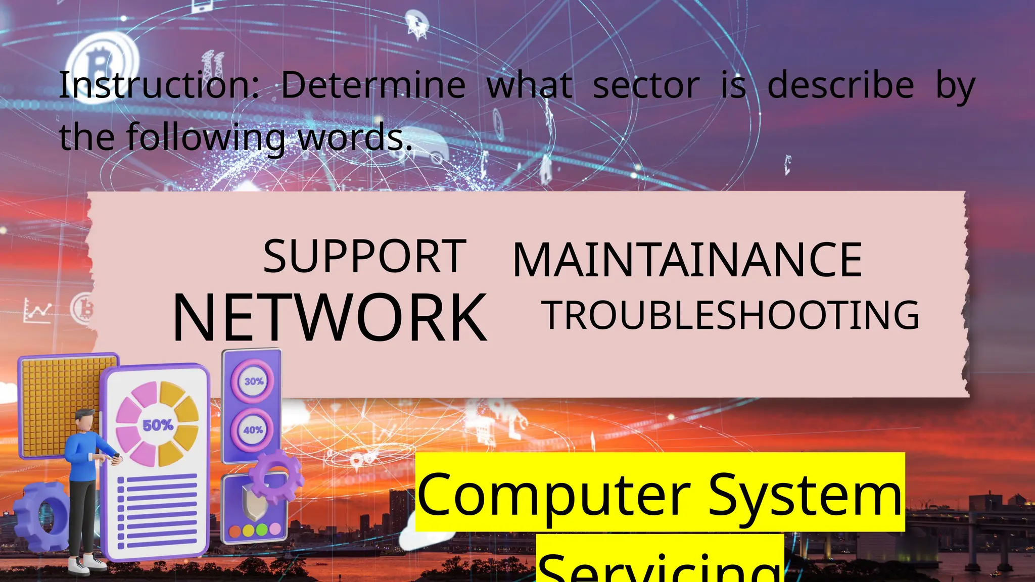 752260955-Grade-7-Sectors-of-ICT-and-Its-Career-and-Business ...