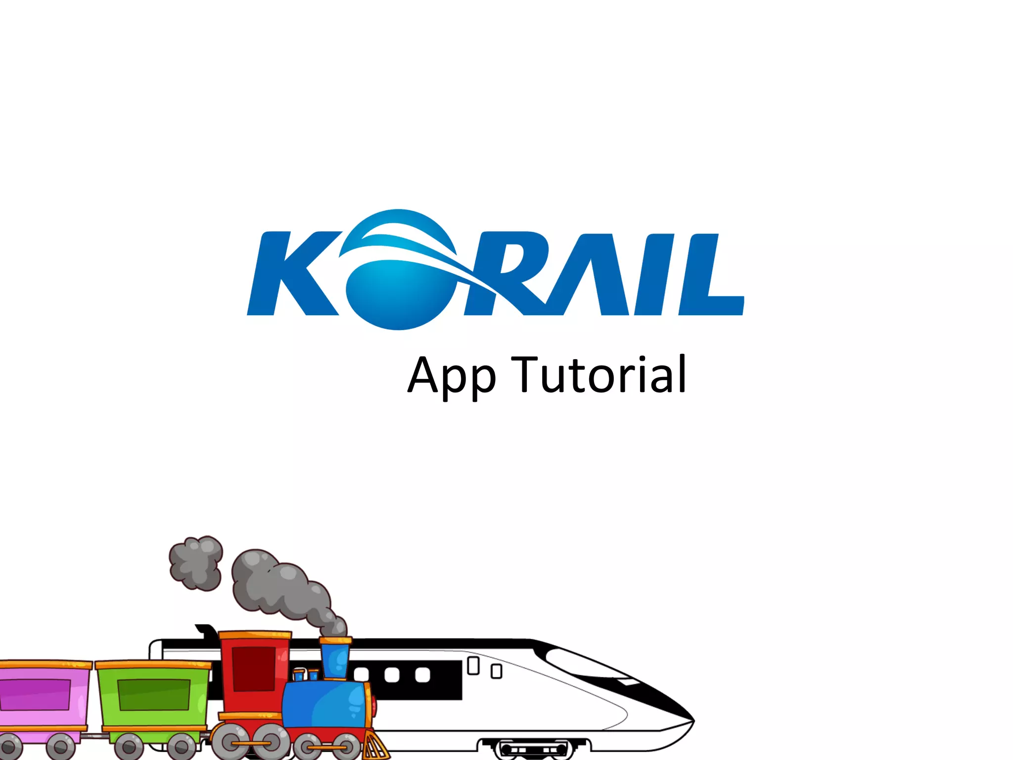 Korail App Tutorial | PDF