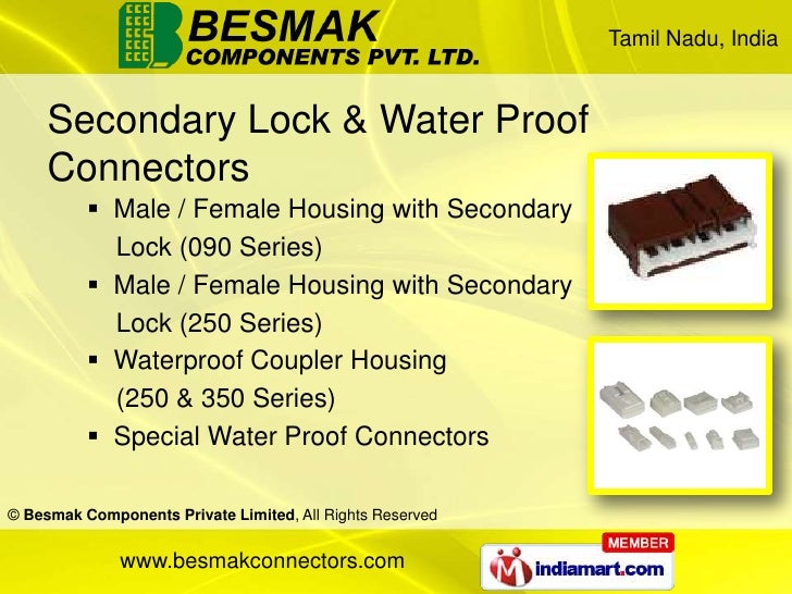 Secondary Lock Connectors by Besmak Components Private Limited Chennai