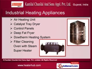 Industrial Heating Appliances and Water Heaters by Kantilal Chunilal ...