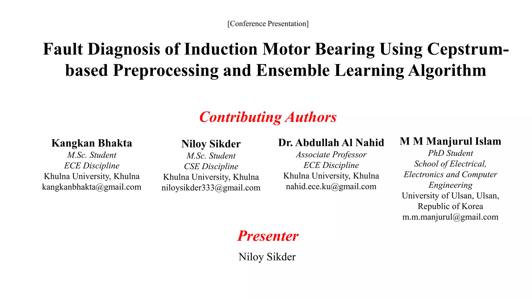 Fault Diagnosis Of Induction Motor Bearing Using Cepstrum Based Preprocessing And Ensemble