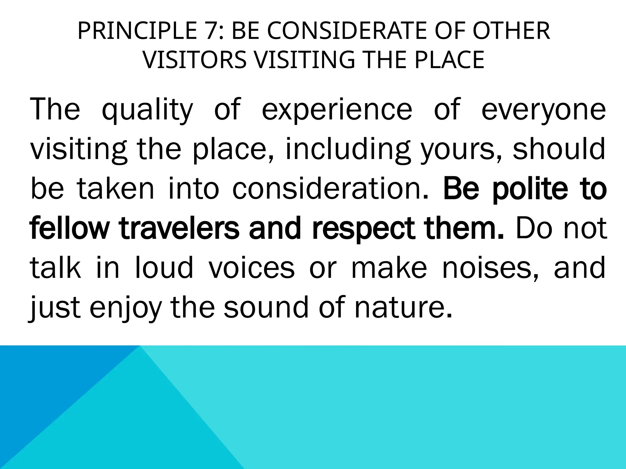 757491154-7-PRINCIPLES-OF-LEAVE-NO-TRACE.pptx