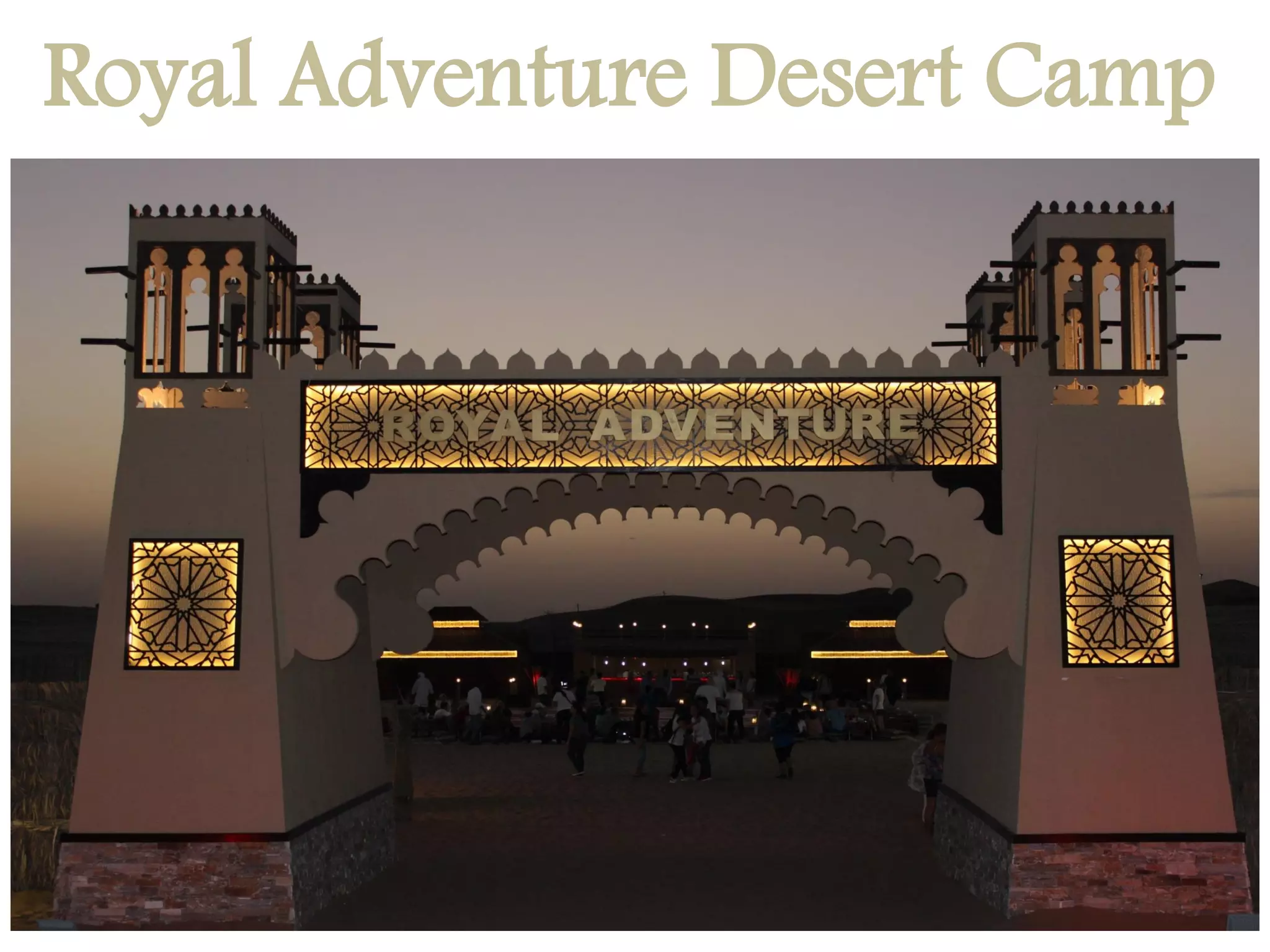 Royal Adventure Desert Camp | PDF