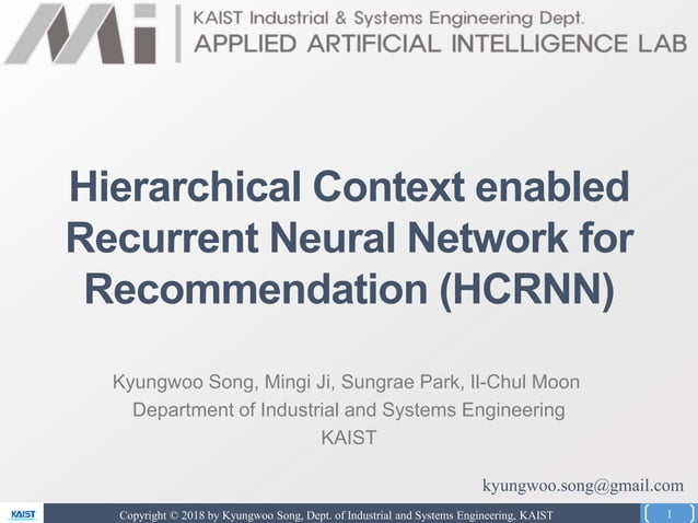 Hierarchical Context enabled Recurrent Neural Network for Recommendation | PPT