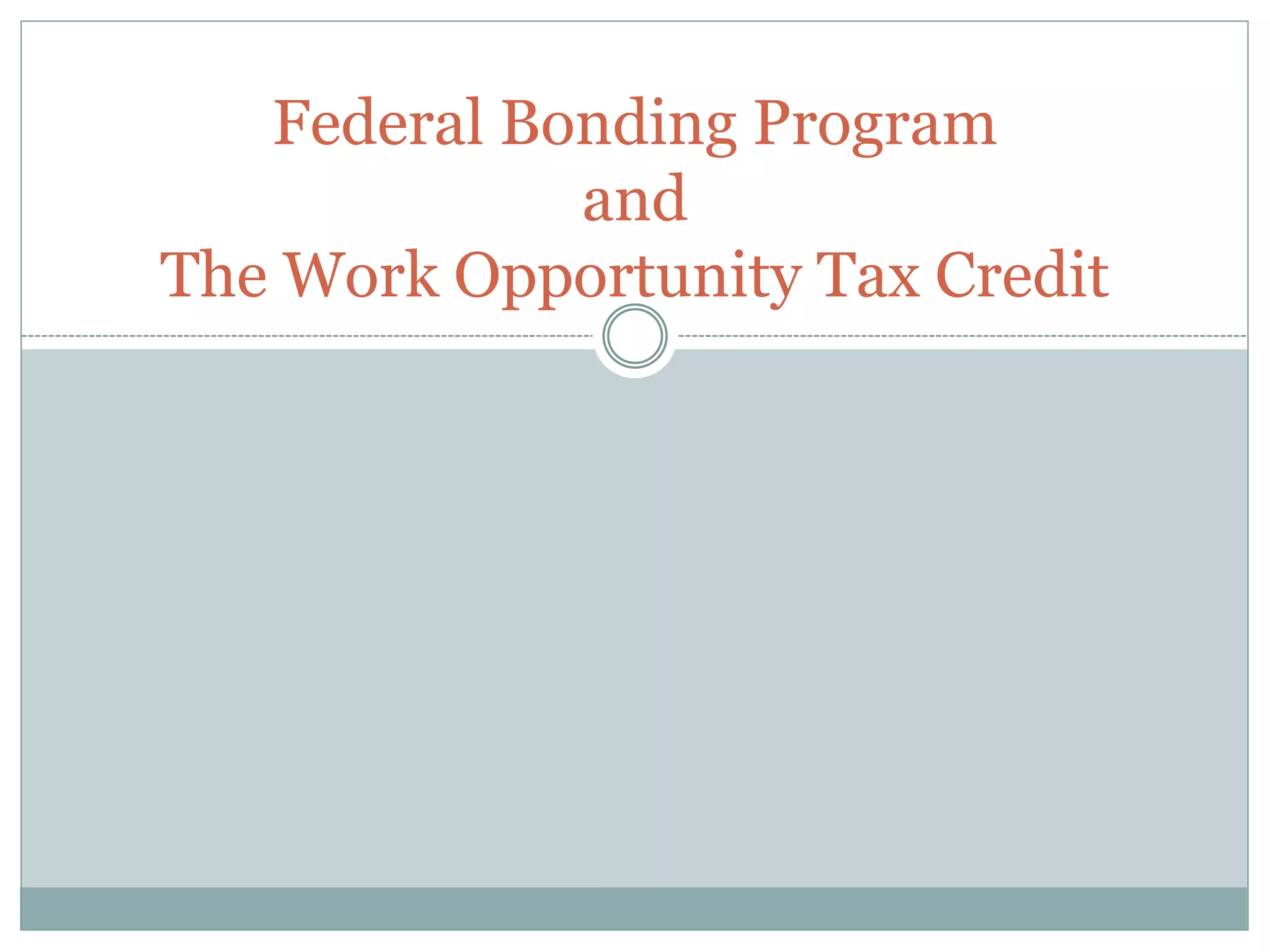 Federal Bonding Program | PPT