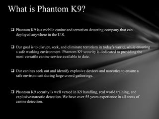PHANTOM K9 SECURITY | PPTX
