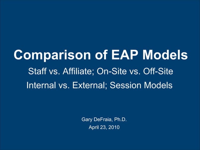 Comparison of EAP Models 4-23-10 | PPT