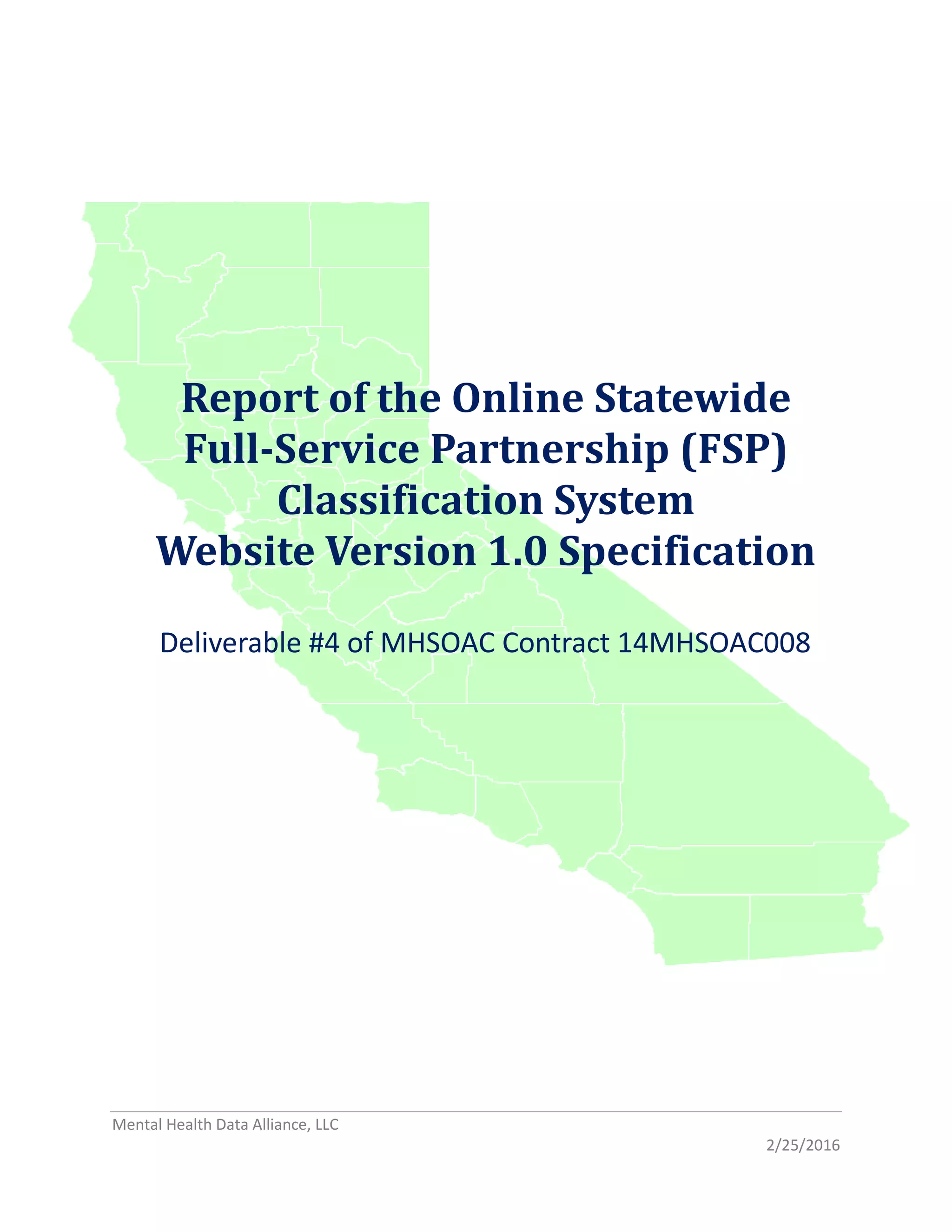 Deliverable #4 - Report of the Online Statewide FSP Classification ...