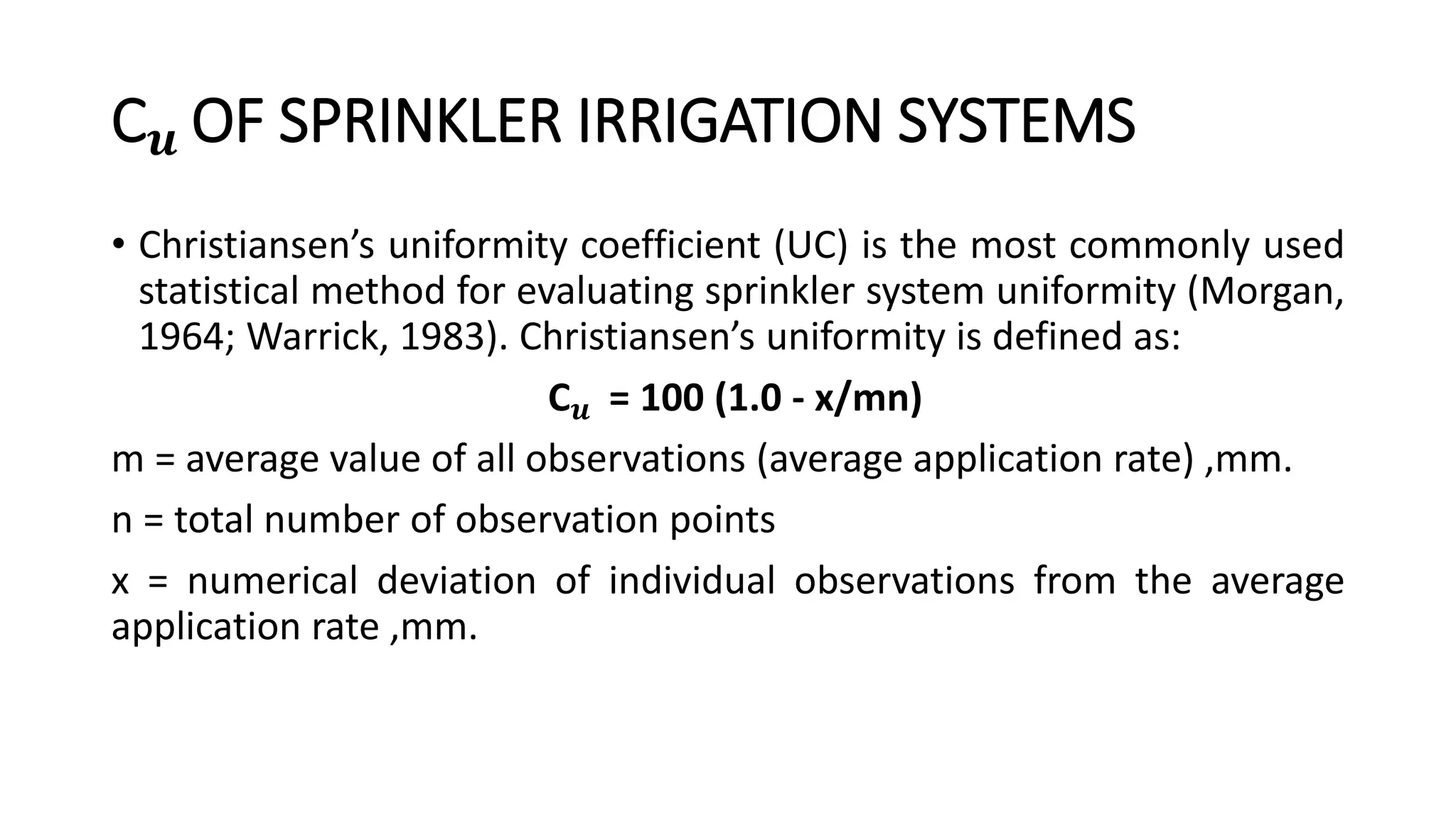 Uniformity coefficient of drip and sprinkler irrigation systems | PPTX