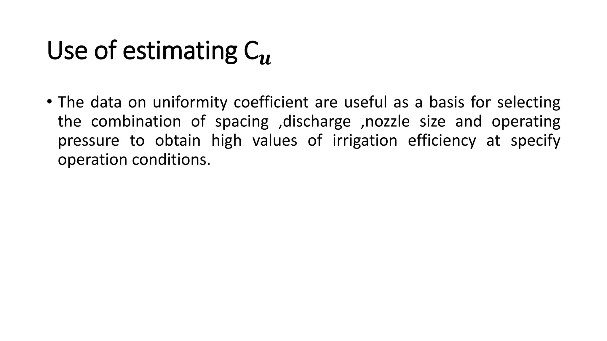 Uniformity coefficient of drip and sprinkler irrigation systems | PPTX