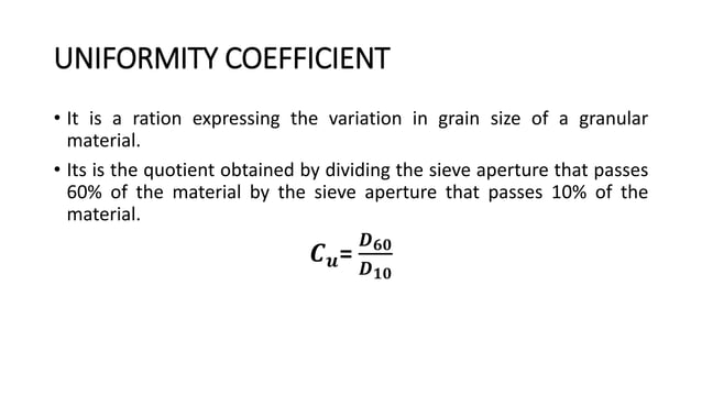 Uniformity Coefficient