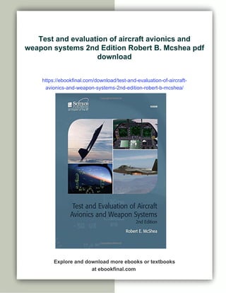 Test and evaluation of aircraft avionics and weapon systems 2nd Edition ...