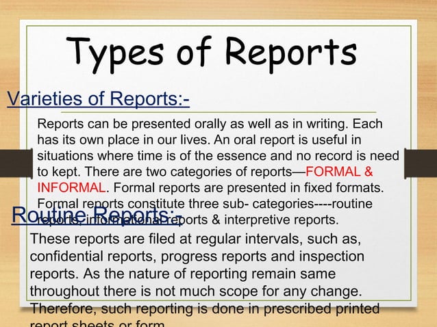 ESSENTIALS OF WRITING,TYPES OF REPORTS,. PARTS OF REPORT | PPT