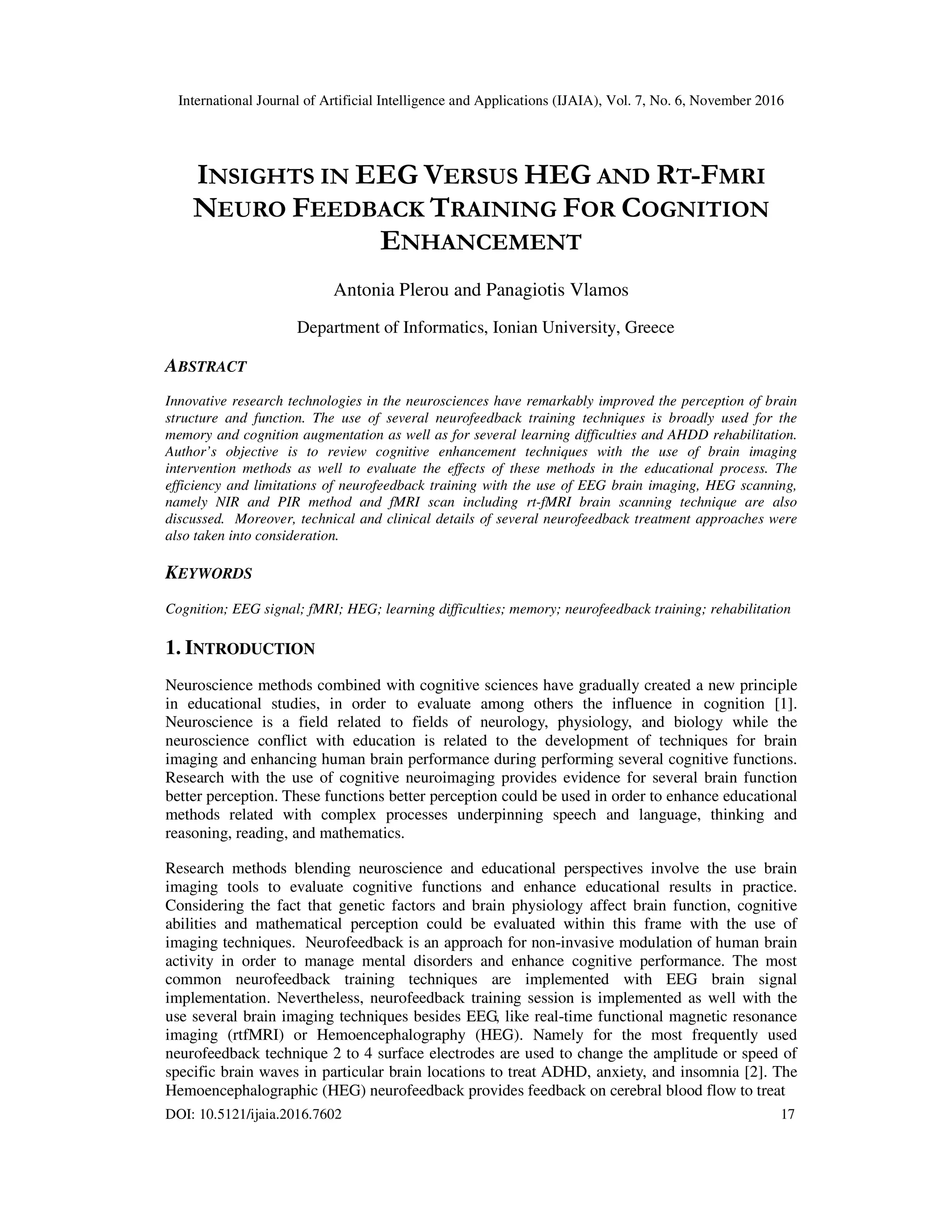 INSIGHTS IN EEG VERSUS HEG AND RT-FMRI NEURO FEEDBACK TRAINING FOR ...